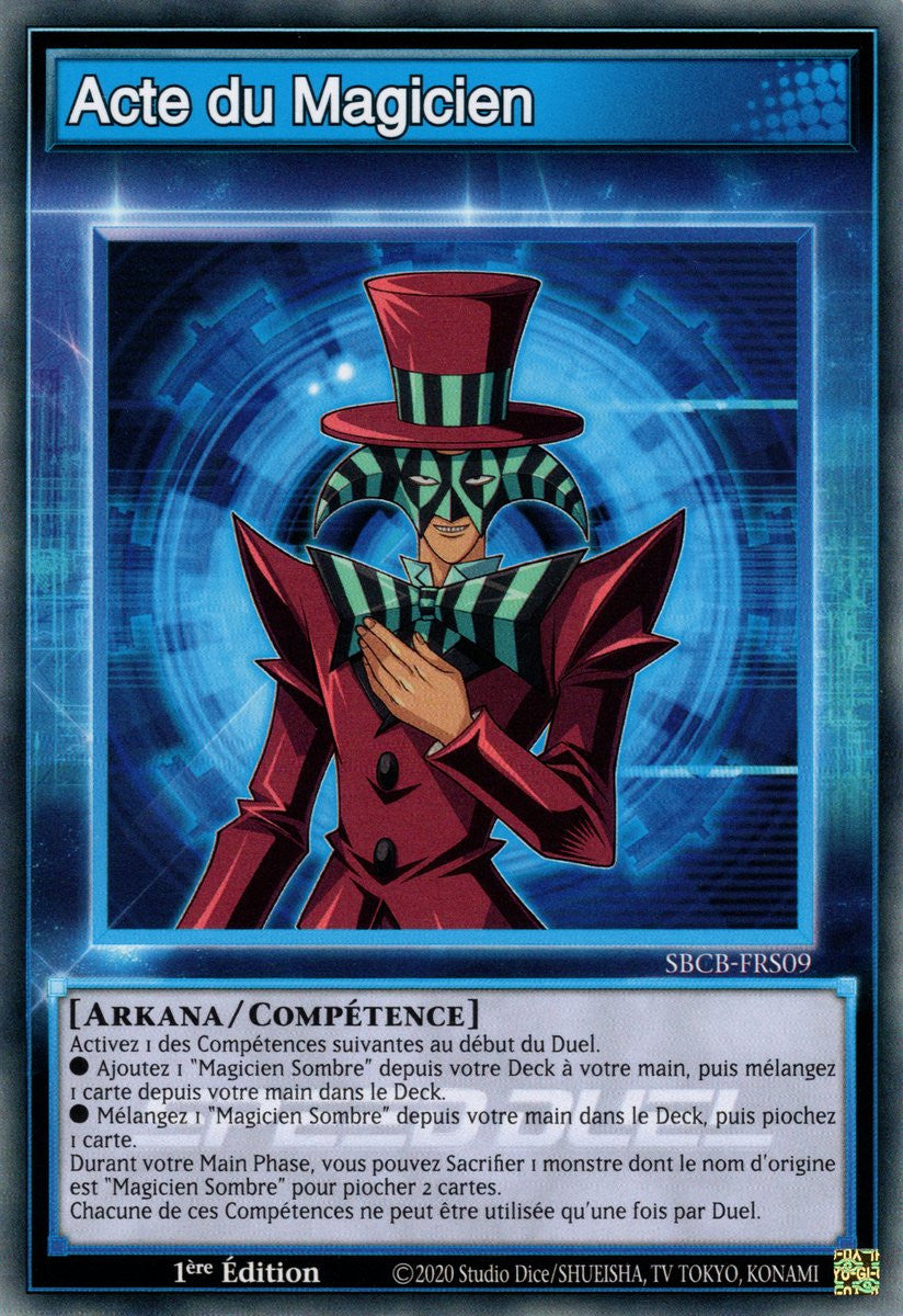 Acte du Magicien : SBCB-FRS09 C - Carte à l'unité Yu-Gi-Oh! - DracauGames